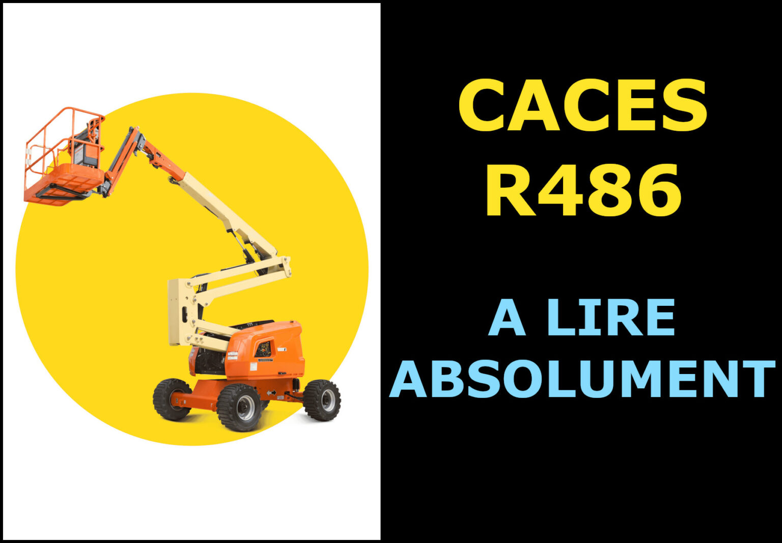 CACES R 486 : Certificat pour conduire une nacelle PEMP