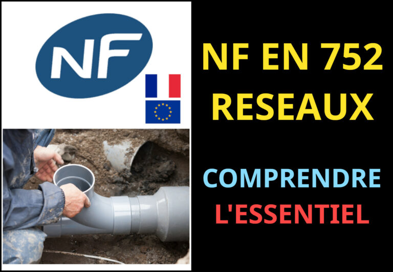 NF EN 752 : Guide Pratique pour Dimensionner un Réseau d’Assainissement
